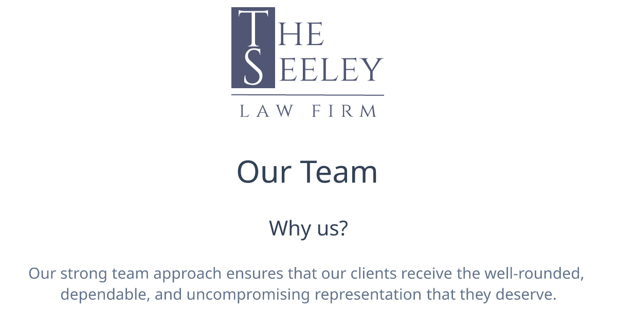 Our Team | The Seeley Law Firm